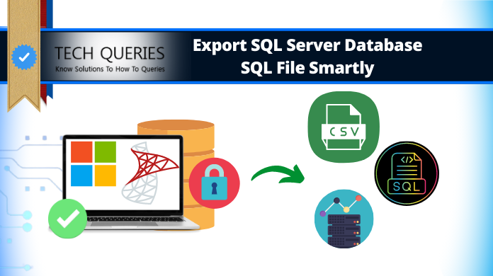 Easiest Way To Export SQL Server Database To SQL File